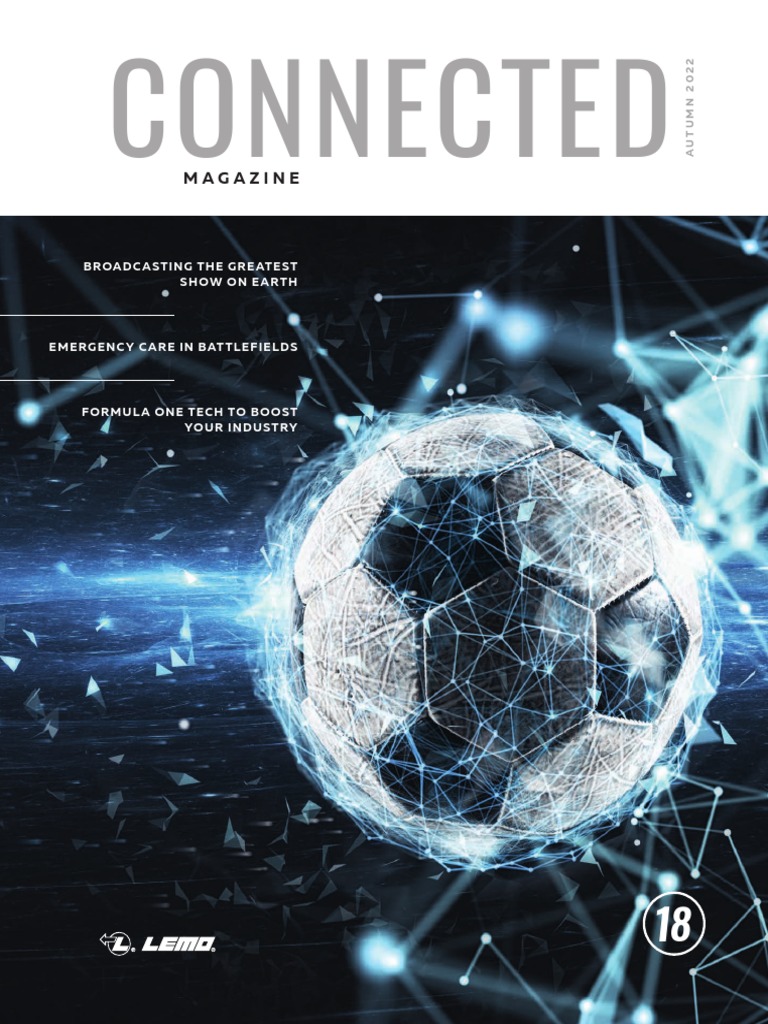 LEMO - CONNECTED N°18 A Magazine by LEMO | PDF | Usb | Electrical Connector
