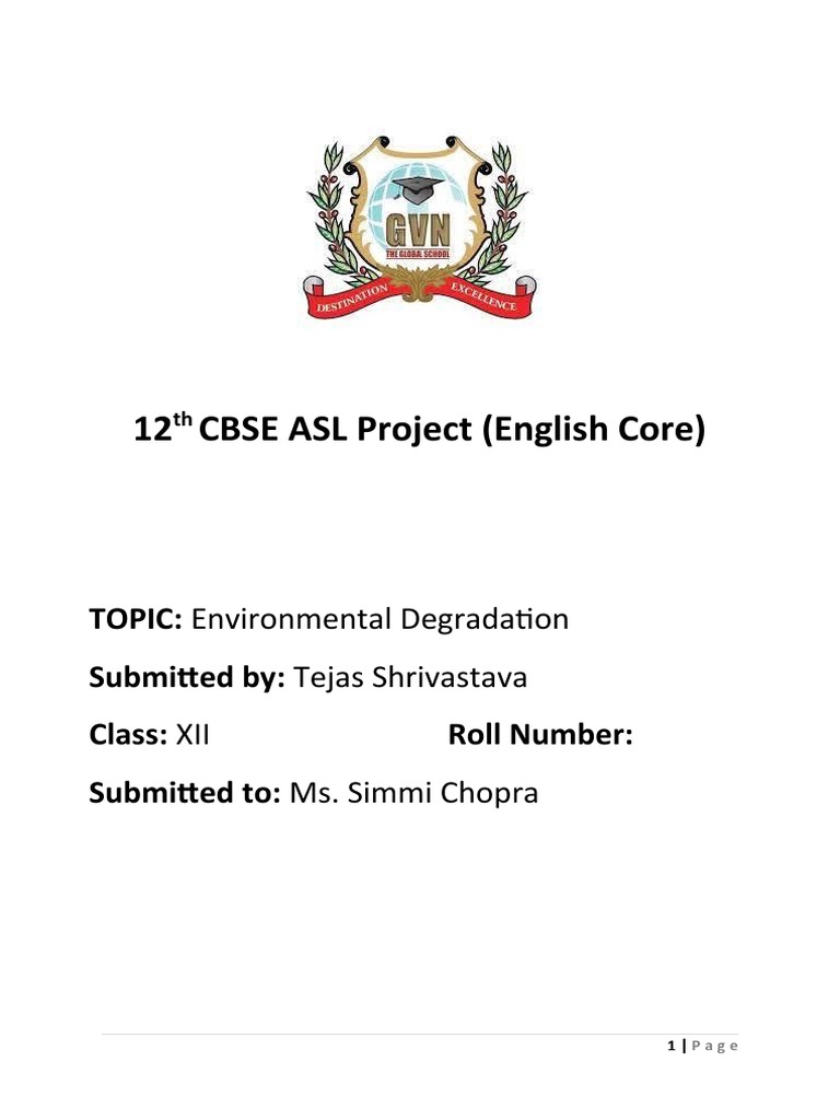 Tejas Shrivastava 12th ASL English | PDF | Human Impact On The ...