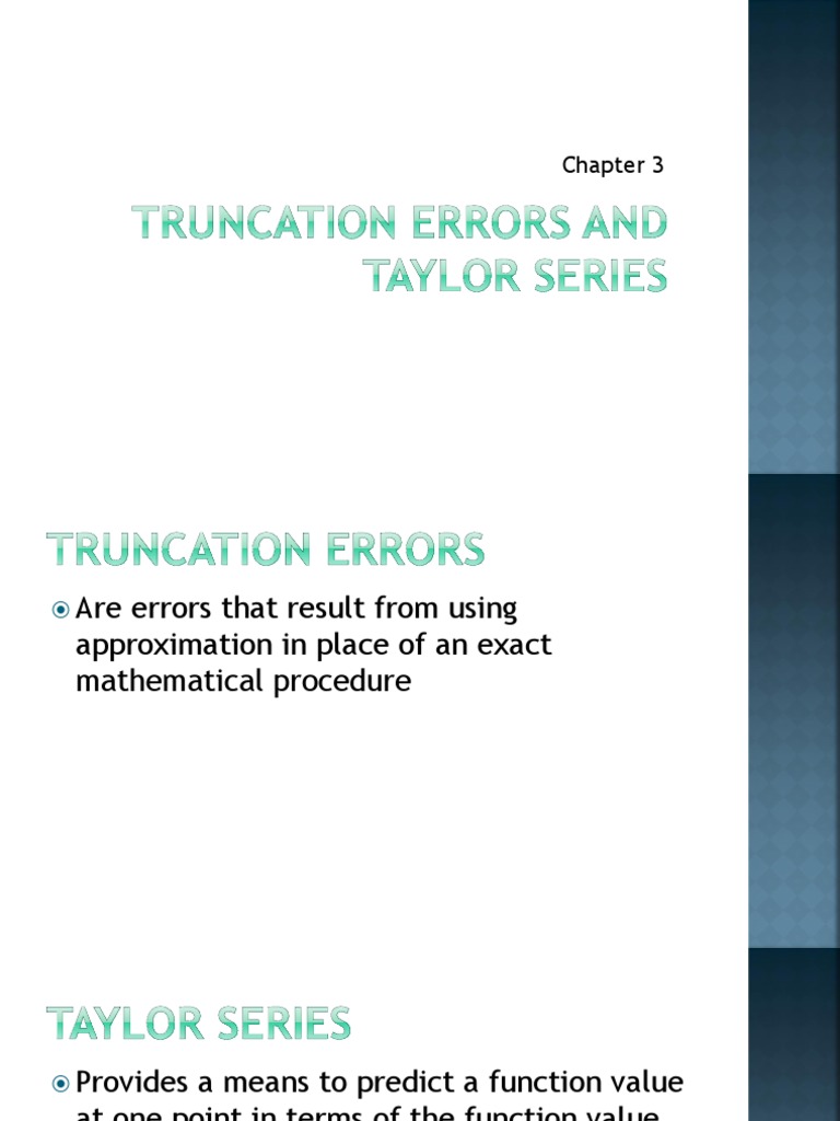 Truncation Errors and Taylor Series | PDF | Analysis | Mathematics