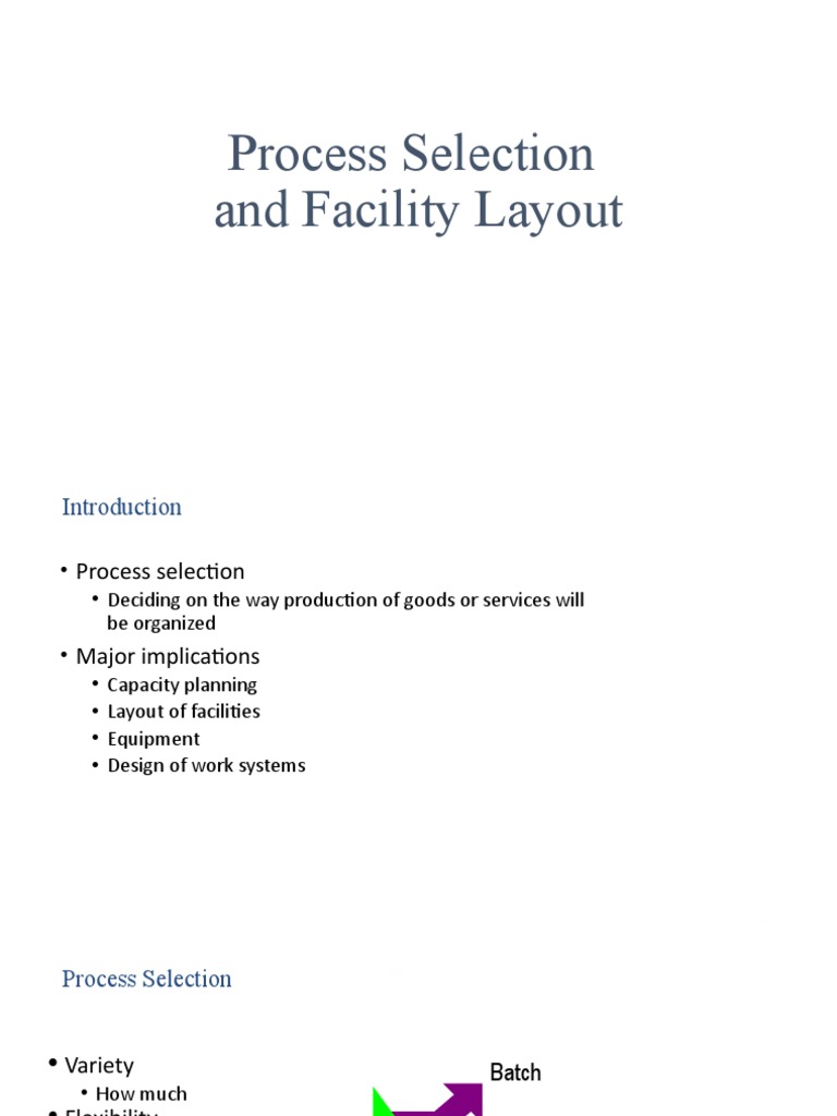 Process Selection and Facility Layout | Download Free PDF | Design