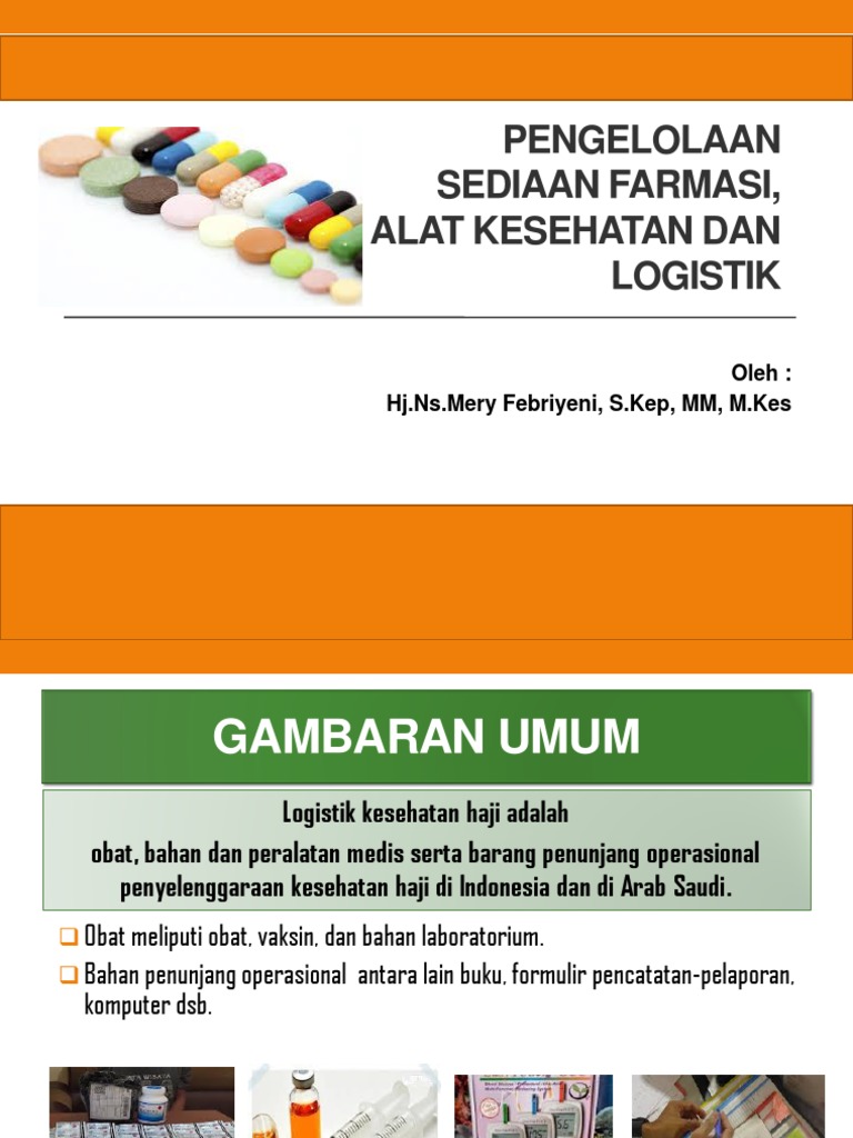 Pengelolaan Sediaan Farmasi, Alat Kesehatan Dan Logistik | PDF | Sains & Matematika