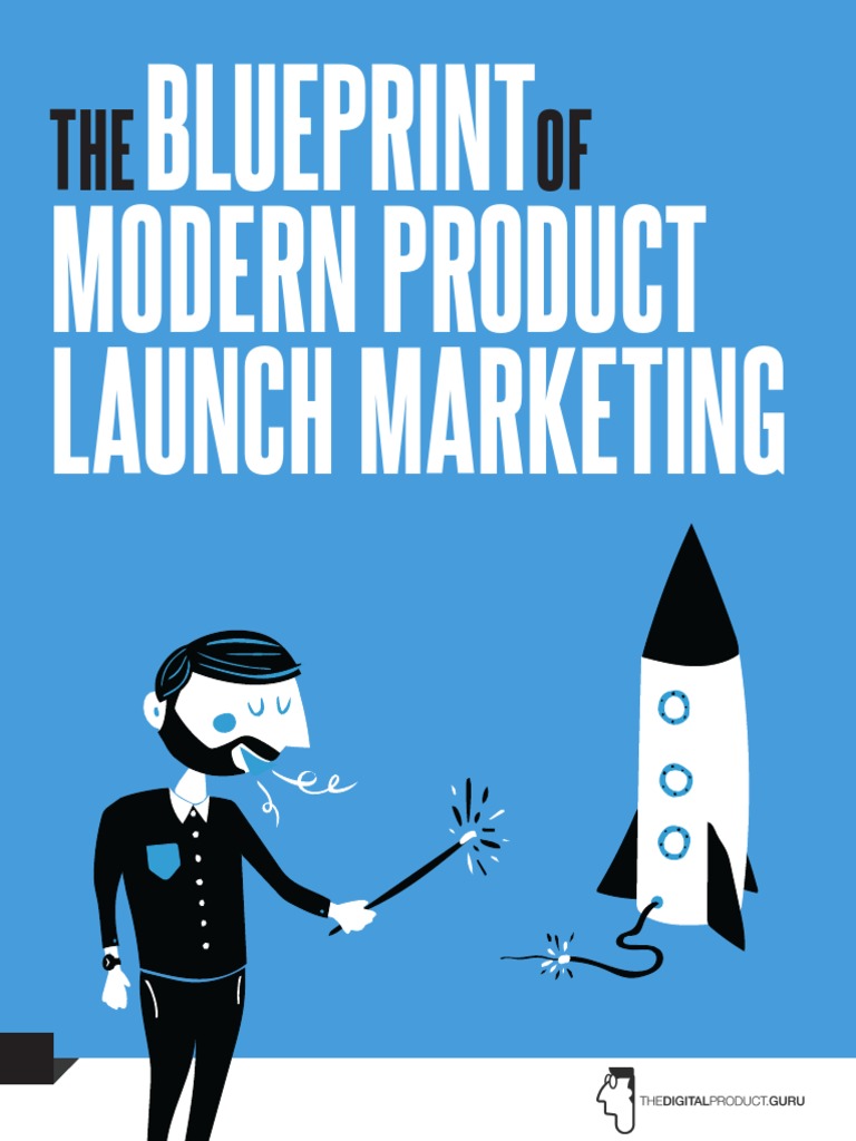 Blueprint of Modern Product Launch Marketing | Download Free PDF ...