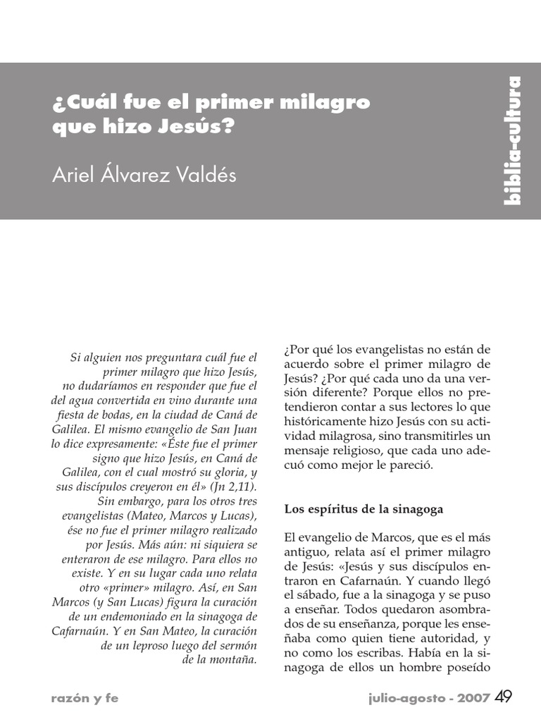 Ariel Álvarez Valdés (2007) - ¿Cuál Fue El Primer Milagro Que Hizo ...