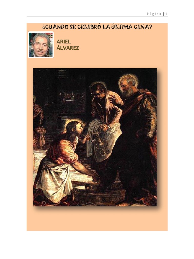 Ariel Álvarez Valdés (2014) - Cuándo Se Celebró La Última Cena ...