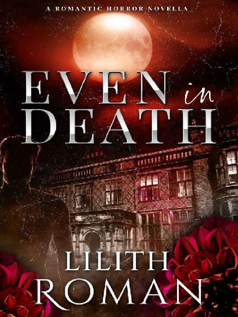 Even in Death - Lilith Roman | PDF | Tempo | Dinheiro