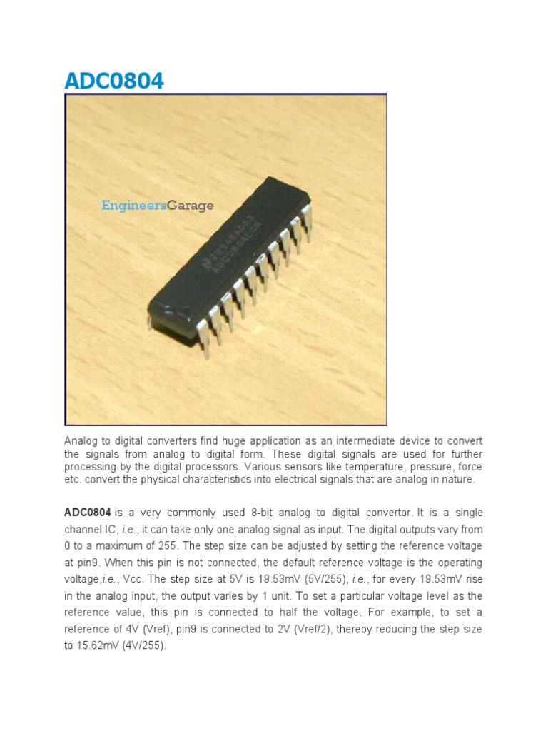 ADC0804 Is A Very Commonly Used 8-Bit Analog To Digital Convertor. It ...