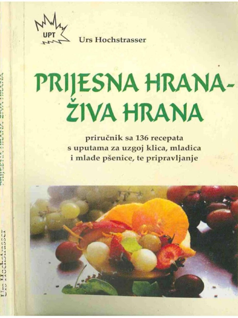 Urs Hochstrasser - Prijesna Hrana - Ziva Hrana. | PDF