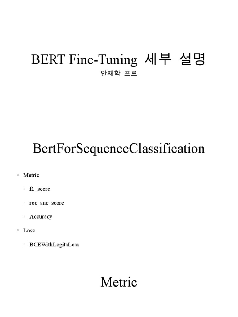 Bert Fine Tuning Concept Explained | PDF Bert Fine Tuning Concept Explained | PDF