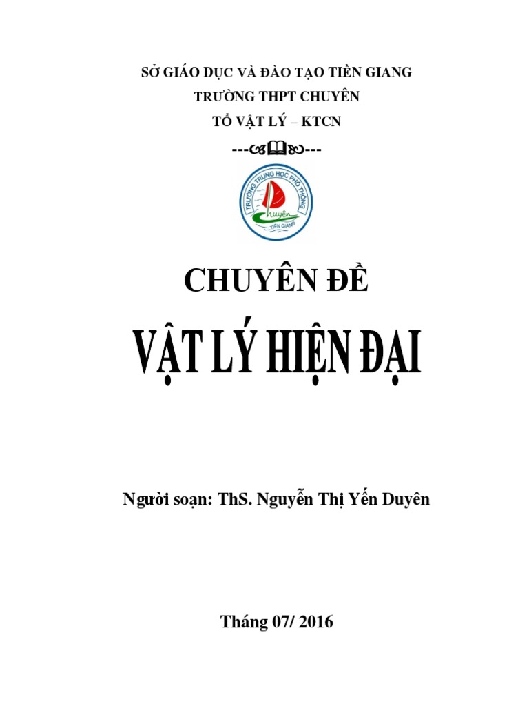 Chuyen de Vat Ly Hien Dai - Trai He Phuong Nam 2016 - Bo Sung Them de ...