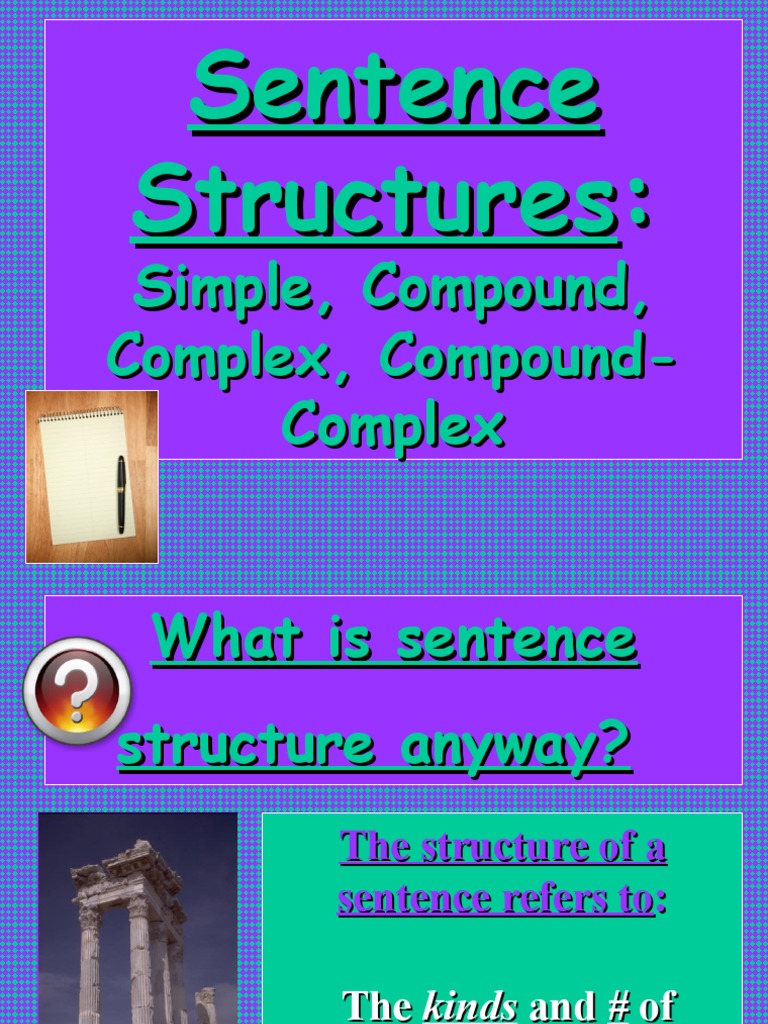 Sentence Structures: Simple, Compound, Complex, Compound-Complex | PDF ...