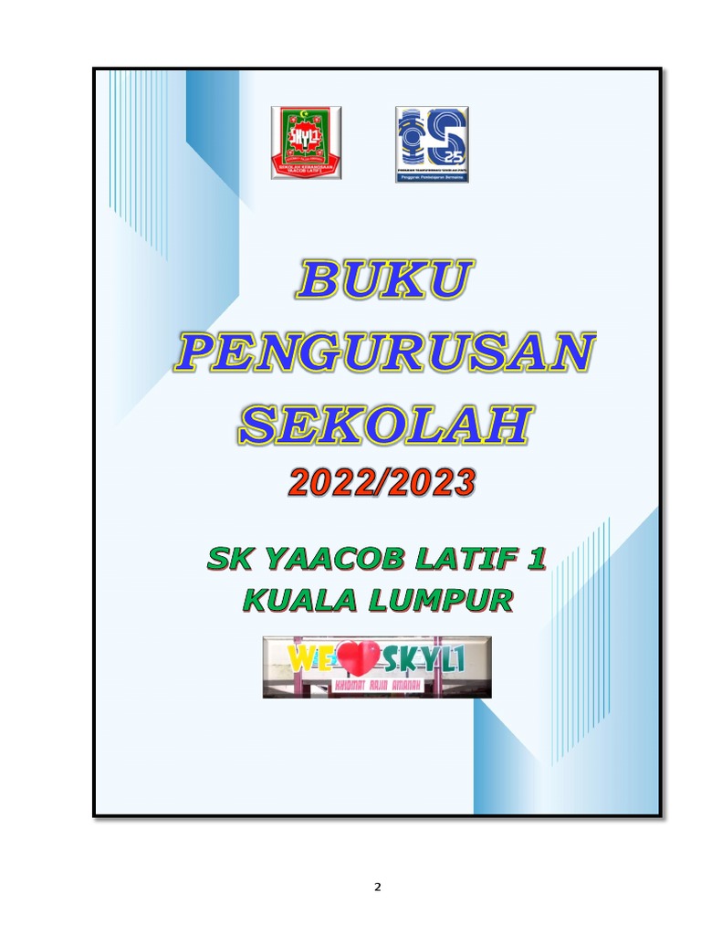 Buku Pengurusan Sekolah SK Yaacob Latif 1 2022 | PDF