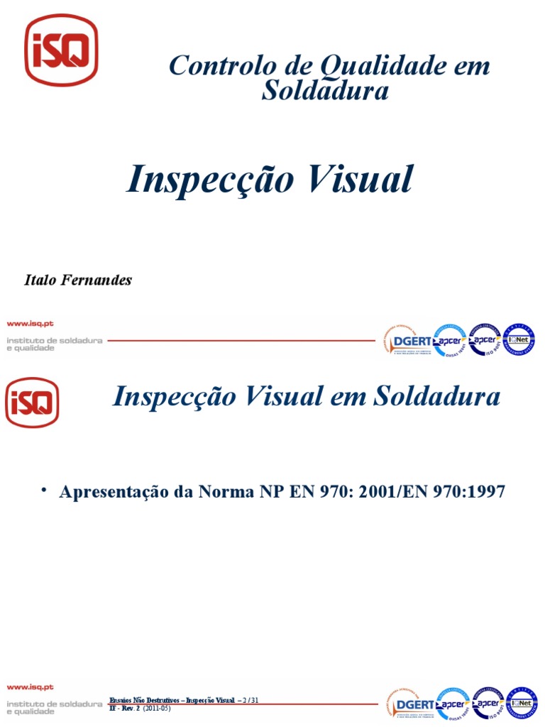 Visual Inspection Methods and Requirements for Welding Quality Control ...