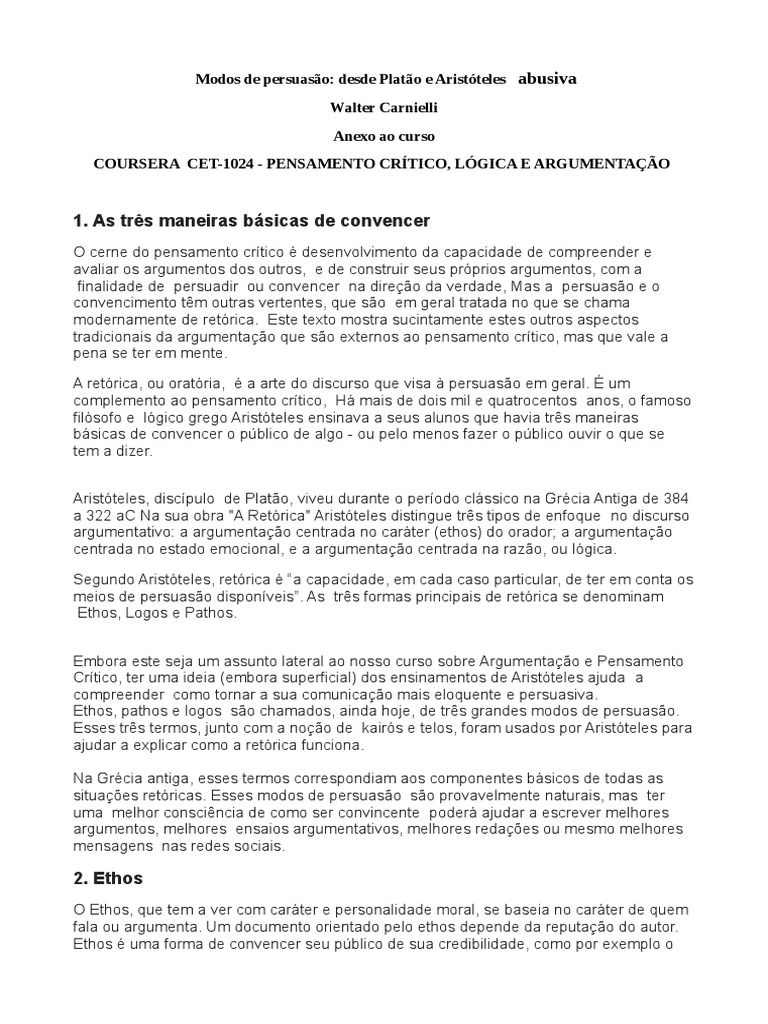 Os Três Modos De Persuasão Segundo Aristóteles Ethos Pathos E Logos