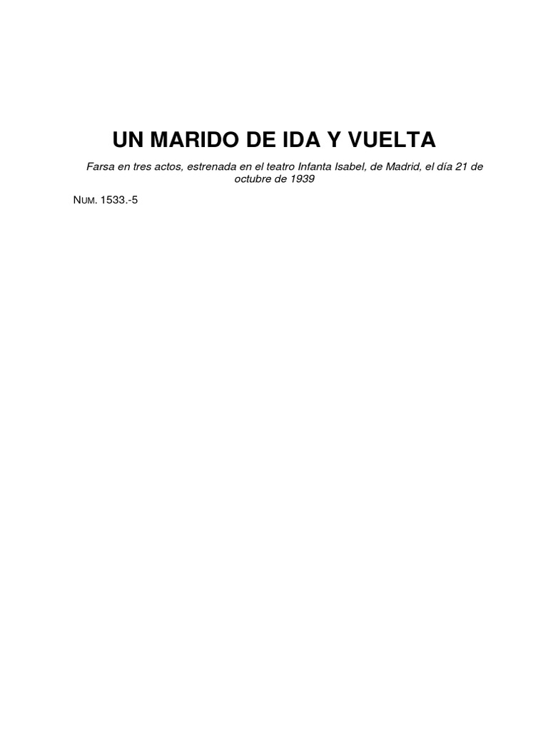Un marido de ida y vuelta: Estreno 1939 | PDF | Humor | Autor