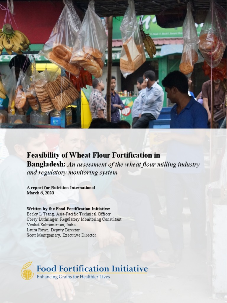 Bangladesh-Feasibility of Wheat Flour Fortification-2020 | PDF | Wheat ...