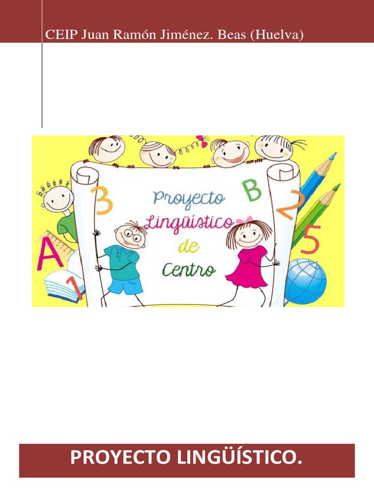 Proyecto Linguistico Completo | PDF | Educación primaria | Segundo lenguaje