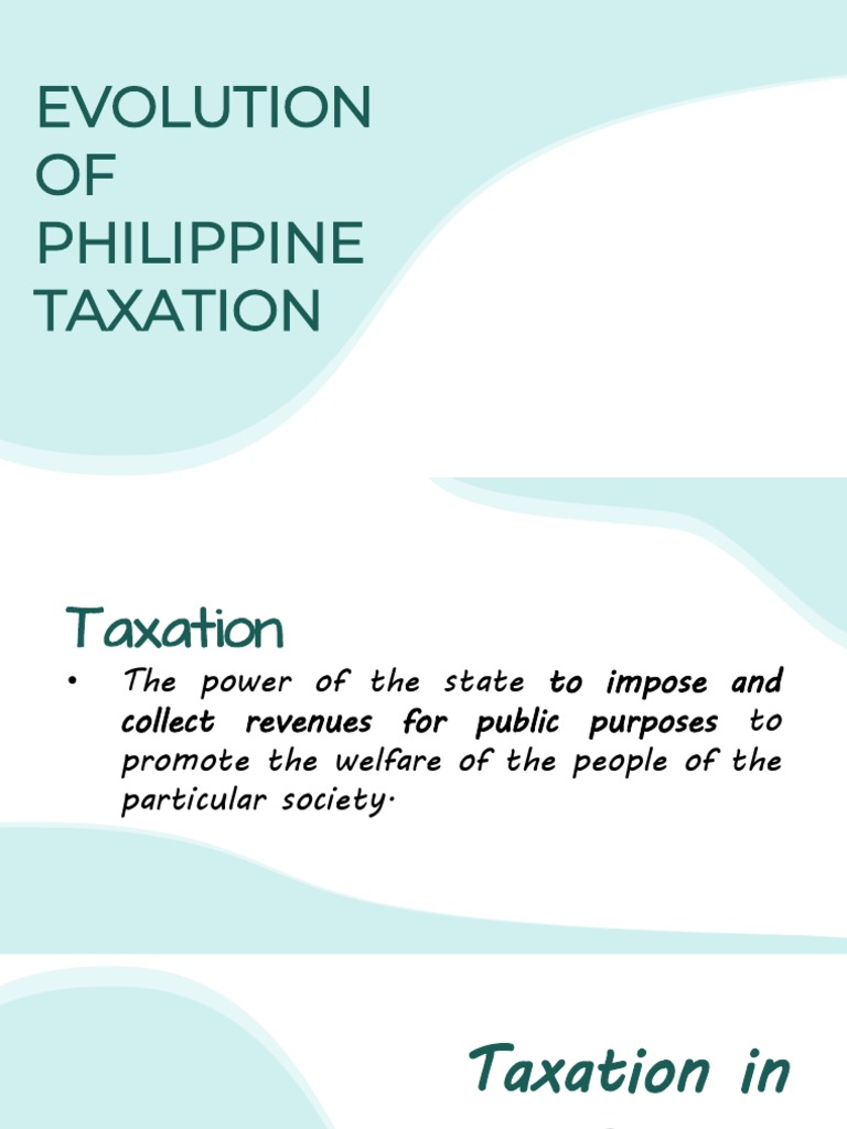 Evolution of Philippine Taxation History | PDF | Taxes | Value Added Tax