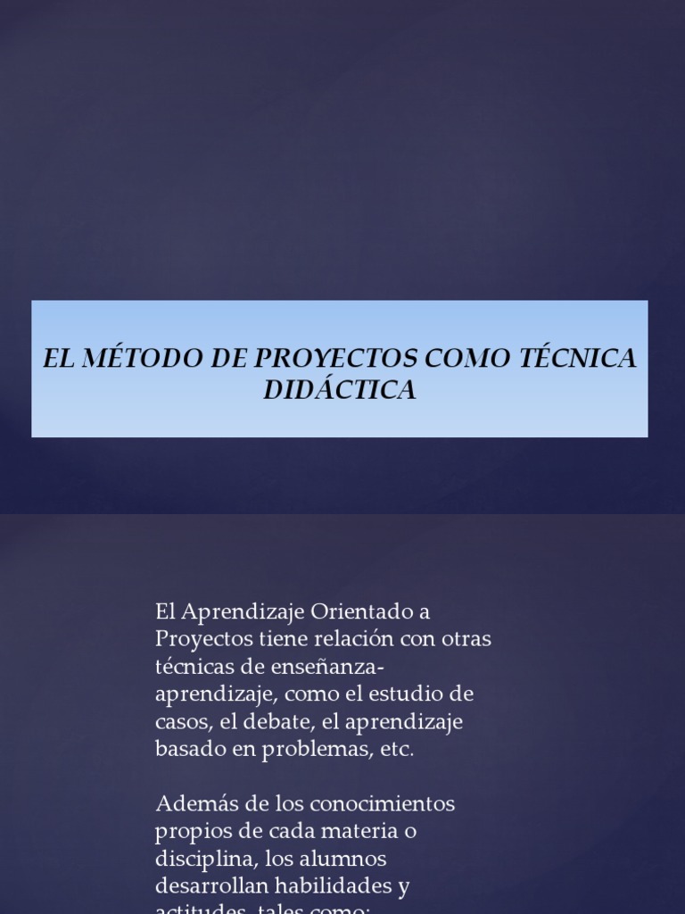 El Metodo de Proyectos Como Tecnica Didactica | PDF | Aprendizaje | Evaluación