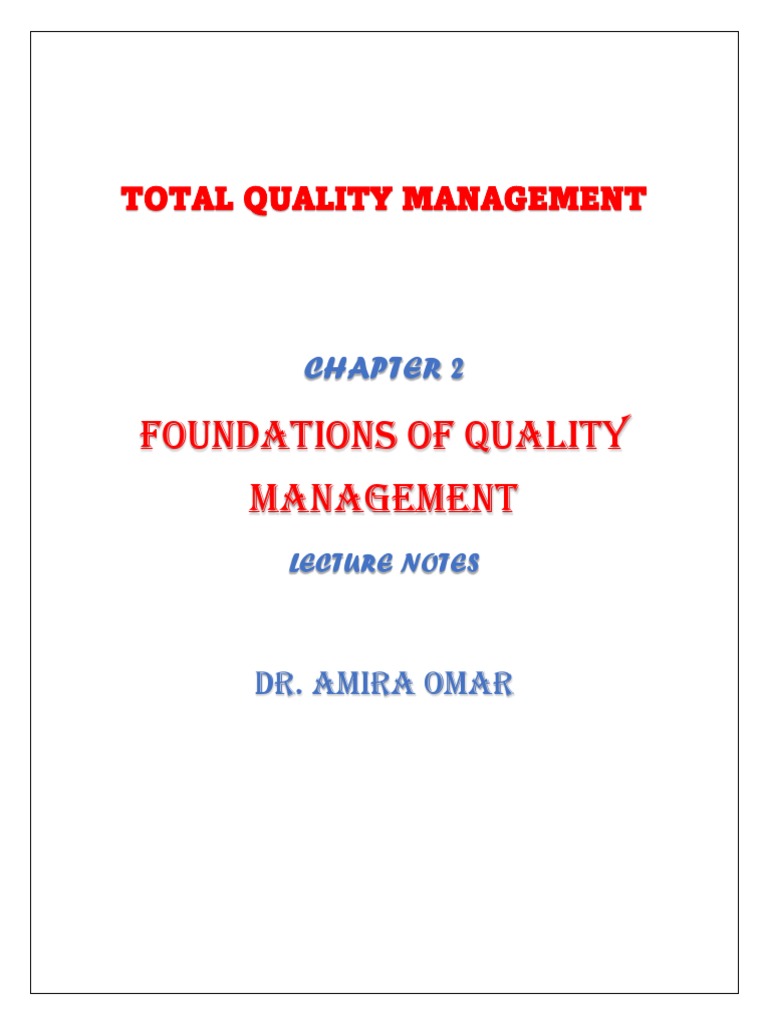 Chapter 2 Foundations of Quality Management Lecture Notes | PDF ...
