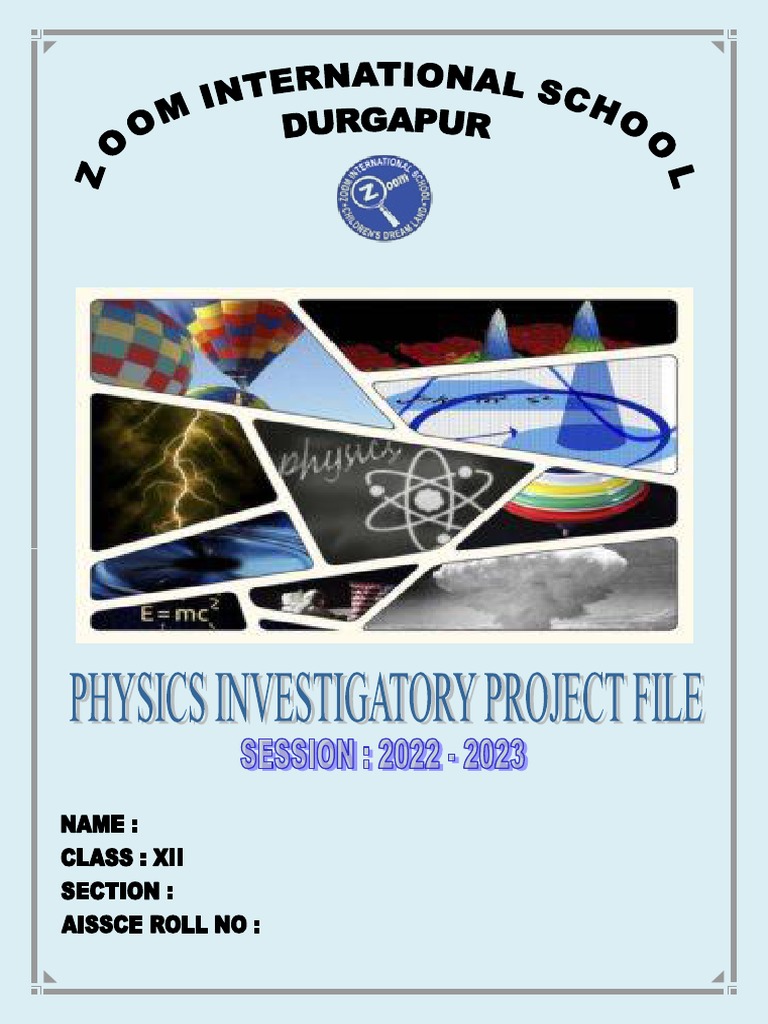 219physics Investigatory Project Format | PDF