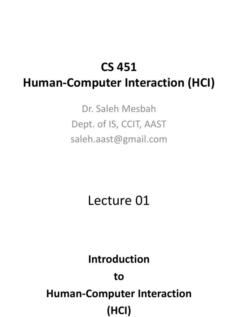4 22865 CS451 2018 1 1 1 CS451 HCI 01 Introduction To HCI and Design Principles | PDF | Human ...