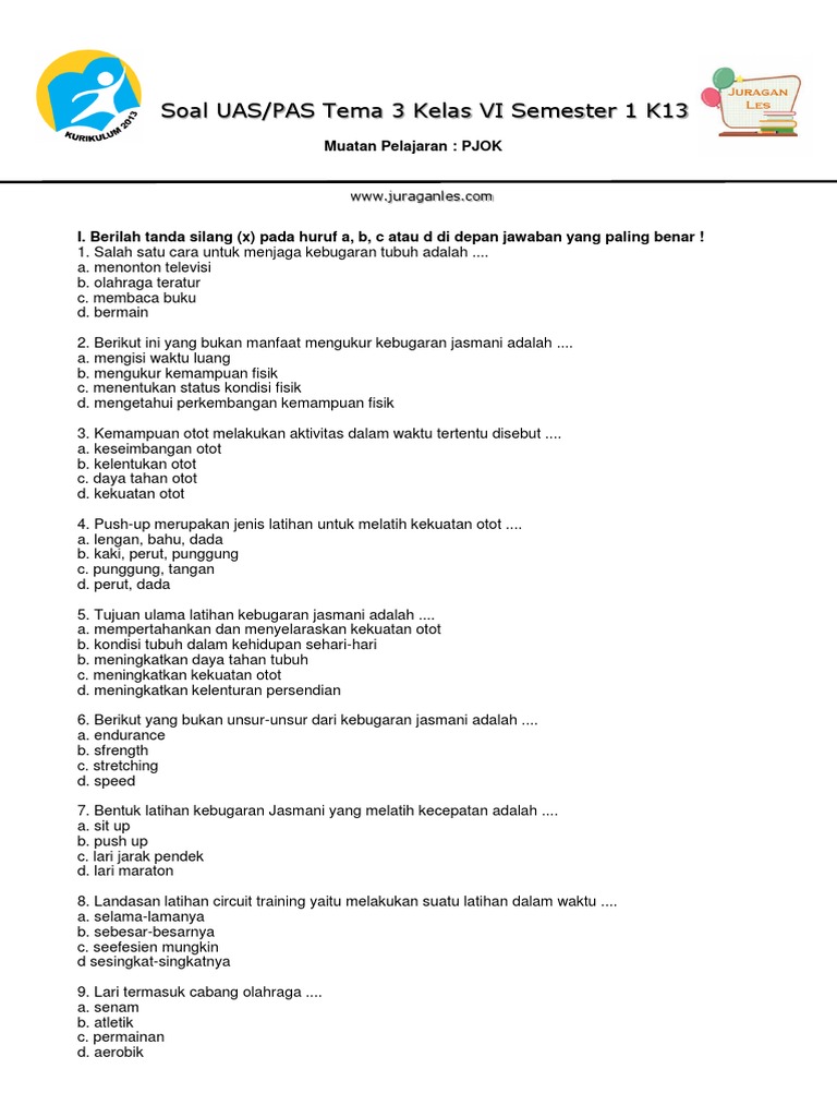 Soal UAS PAS K13 Tema 3 Kelas 6 Semester 1 PJOK | PDF | Karier & Perkembangan | Olahraga & Rekreasi