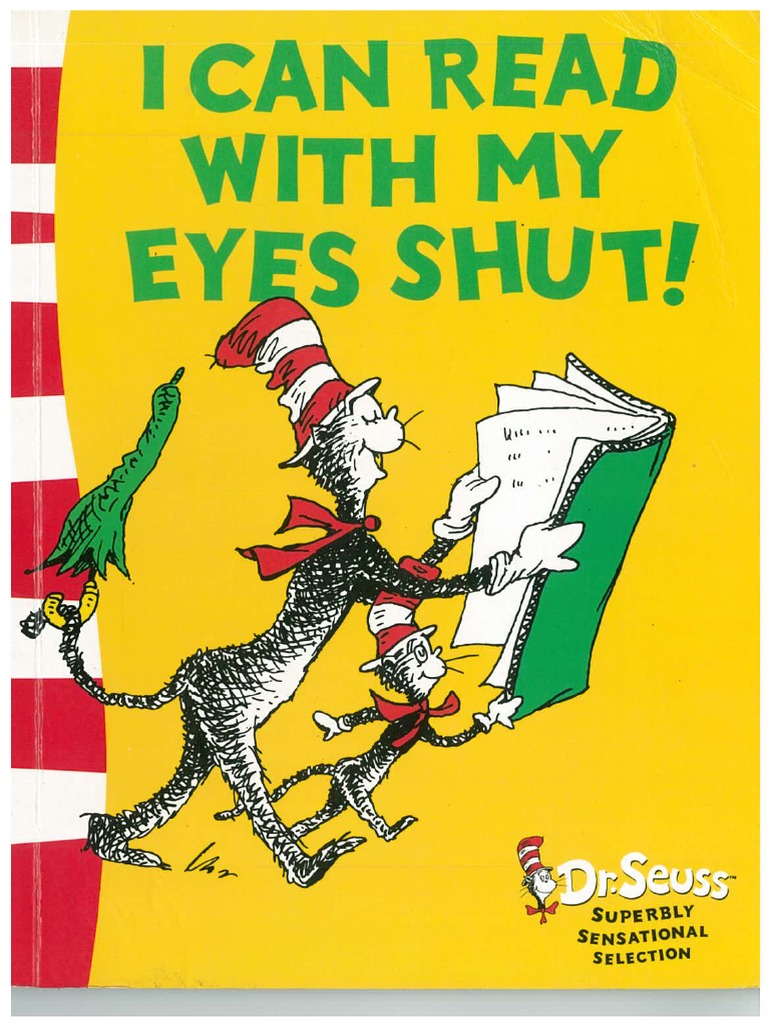 DR Suess - I Can Read With My Eyes Shut | PDF