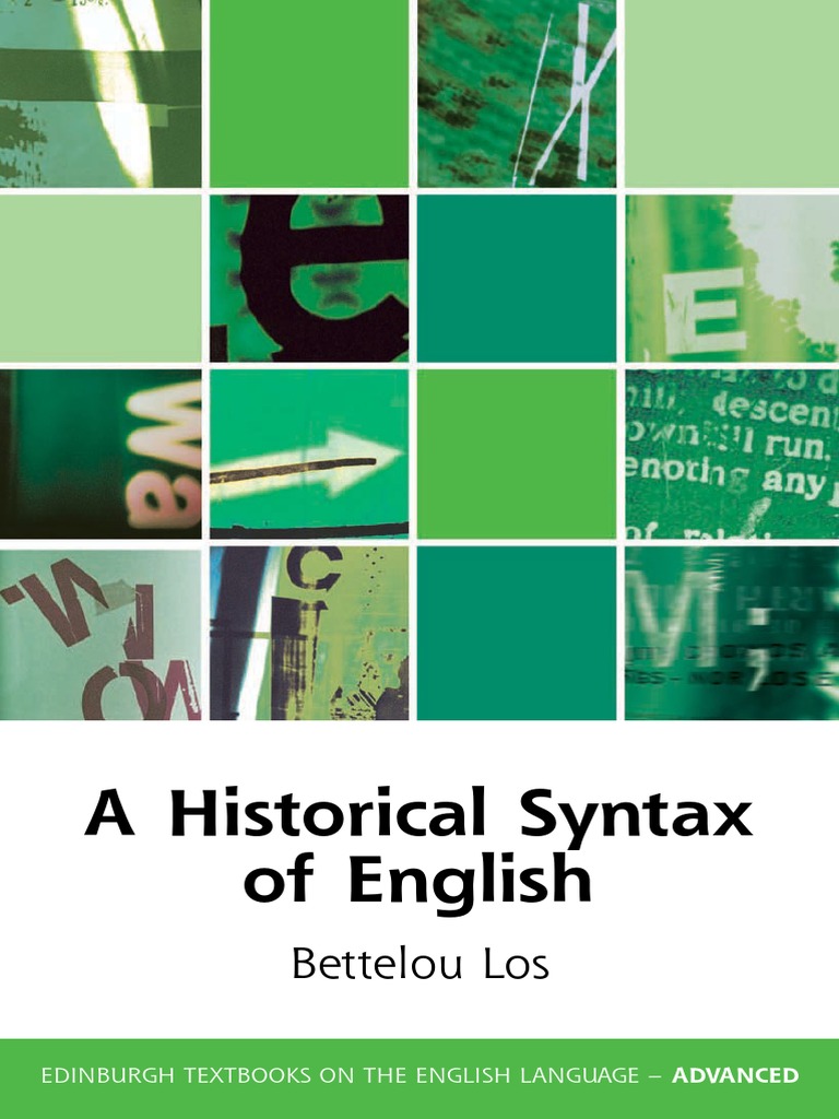 A Historical Syntax of English (Bettelou Los) | PDF | English Language ...