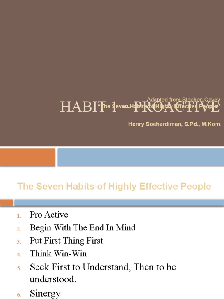 Kuliah - 01 - Habit 1 - Proactive | PDF