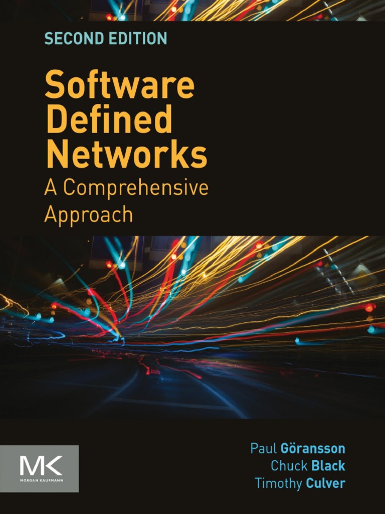 E2-Ded-Libro-Software Defined Networks - A Comprehensive Approach-Paul ... E2-Ded-Libro-Software Defined Networks - A Comprehensive Approach-Paul ...