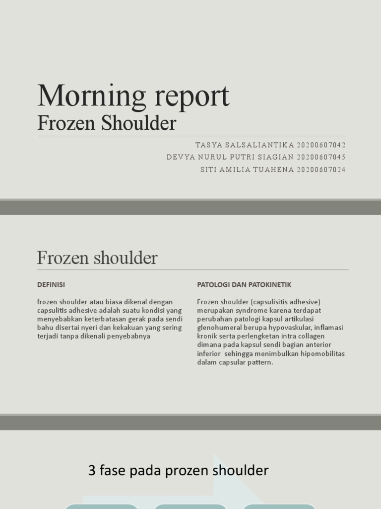 Morning Report Frozen Shoulder | PDF | Kesehatan Holistik