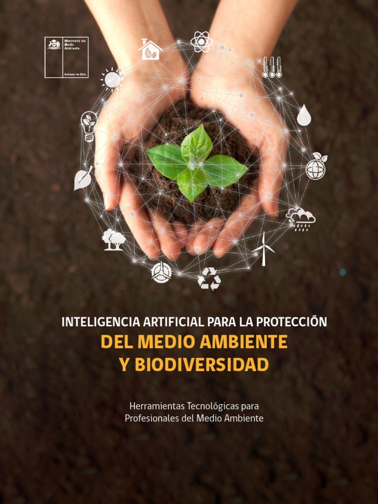 AI para La Proteccion Del Medio Ambiente y Biodiversidad | PDF ... AI para La Proteccion Del Medio Ambiente y Biodiversidad | PDF ...