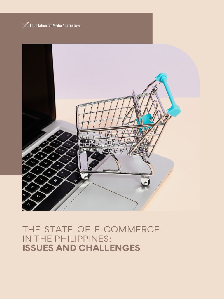 The State of E-Commerce in The Philippines - Issues and Challenges ...
