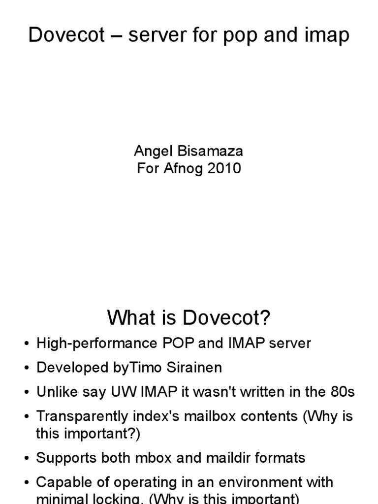 Dovecot - Server For Pop and Imap: Angel Bisamaza For Afnog 2010 | PDF | Email | Computer ...