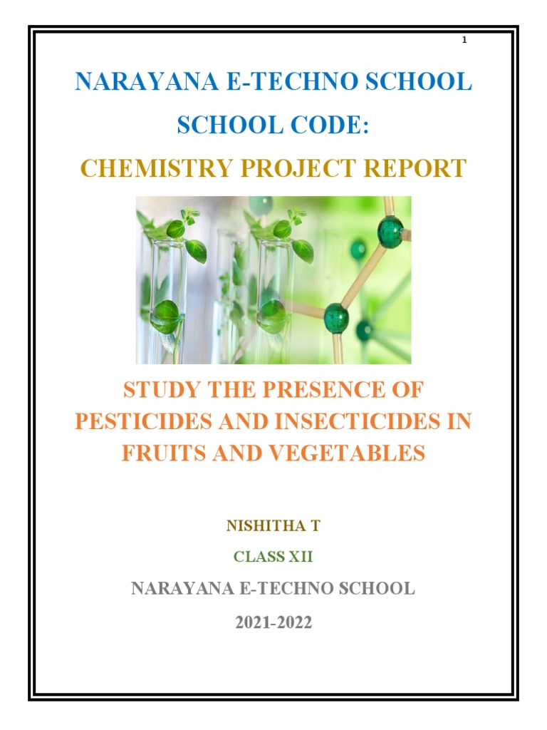 Narayana E-Techno School School Code:: Chemistry Project Report | PDF | Pesticide | Filtration