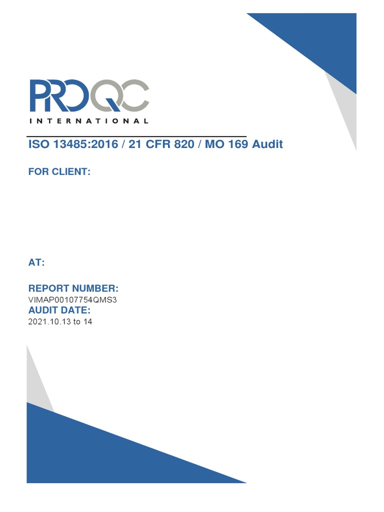 Pro QC Sample Report ISO 13485 Audit For Medical Devices | PDF ...