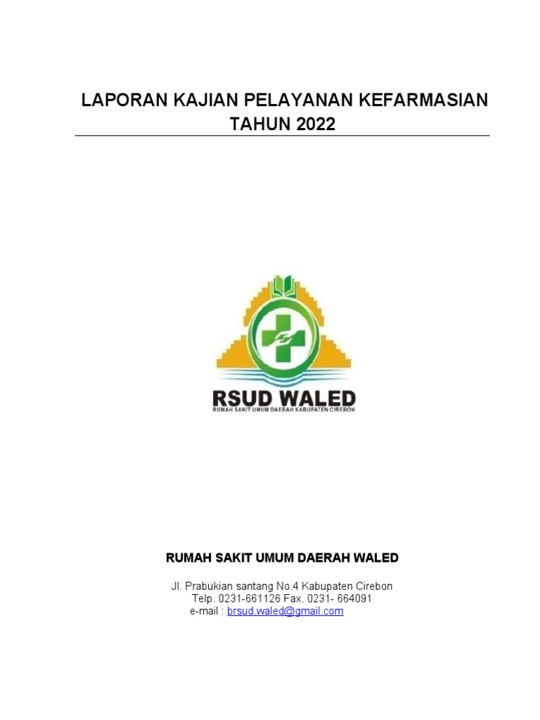 Laporan Pelayanan Farmasi RSUD Waled 2022 | PDF | Kesehatan Holistik