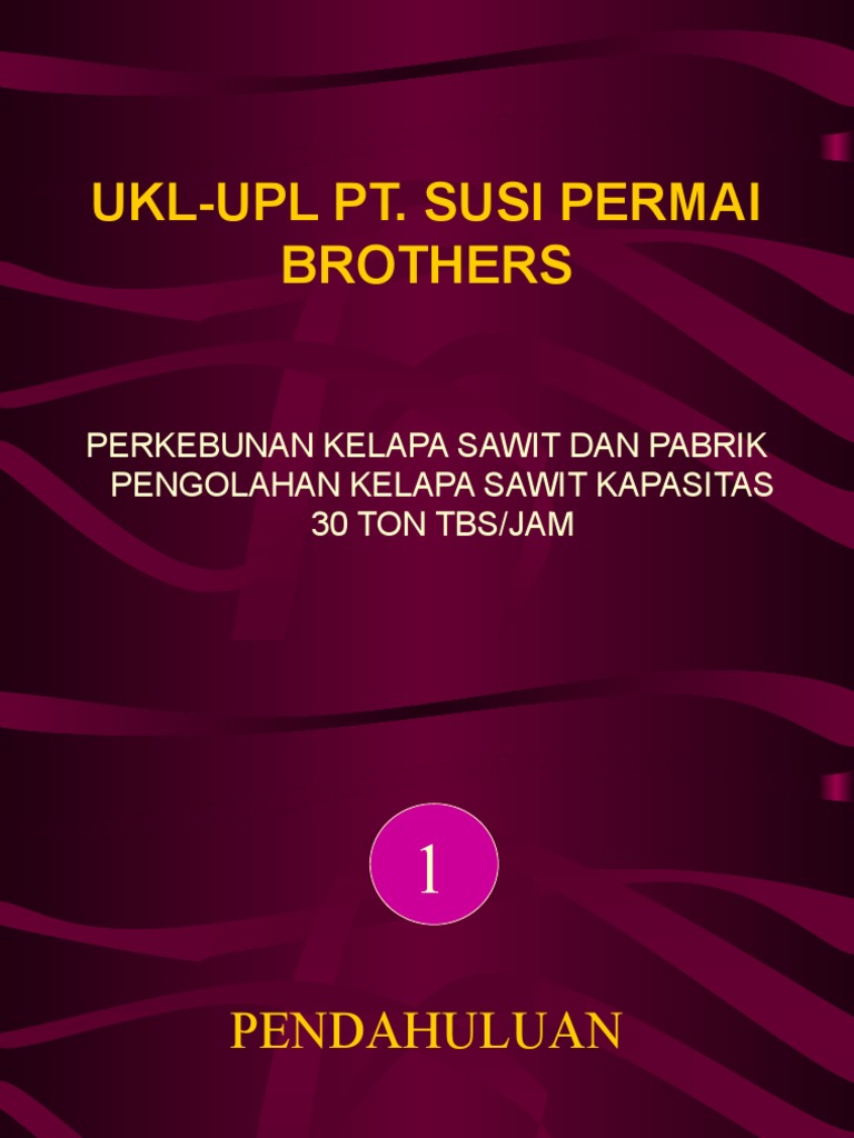 UKL UPL Pabrik Pengolahan Kelapa Sawit | PDF