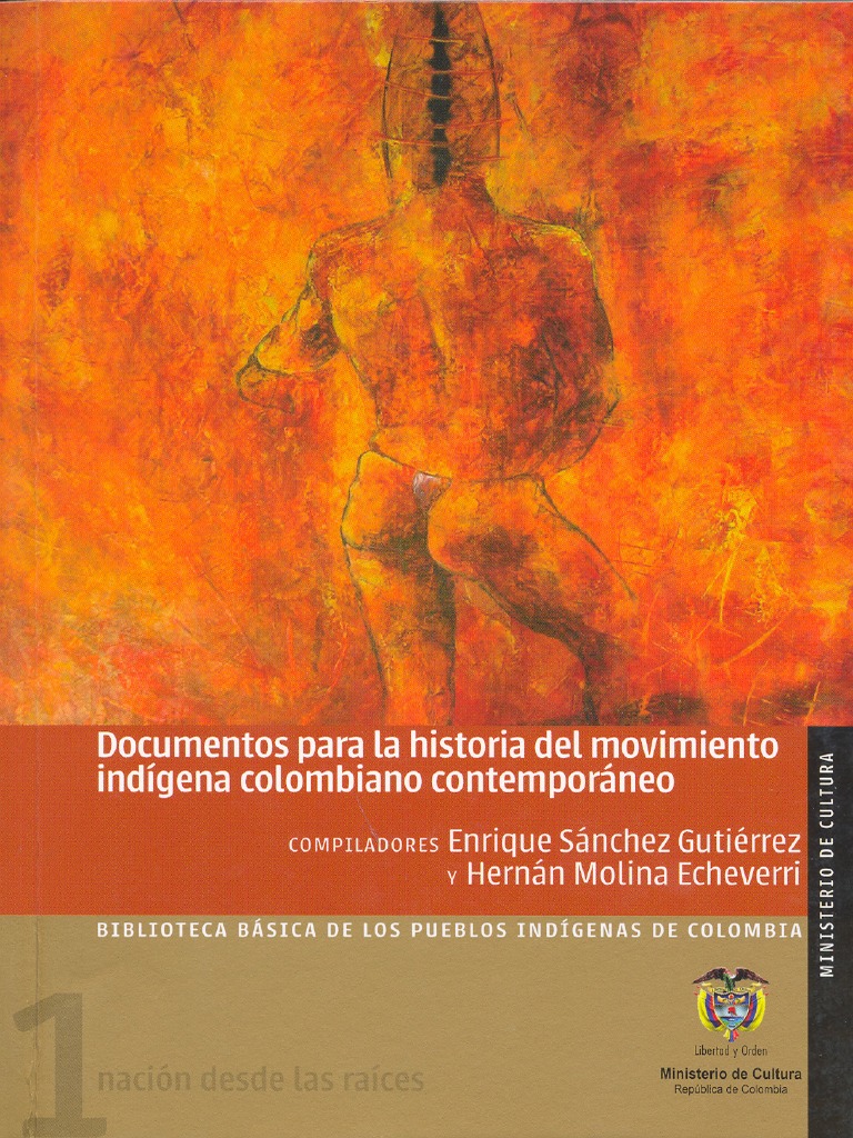Documentos Historia Movimiento Indigena Mincultura | PDF | Colombia | España