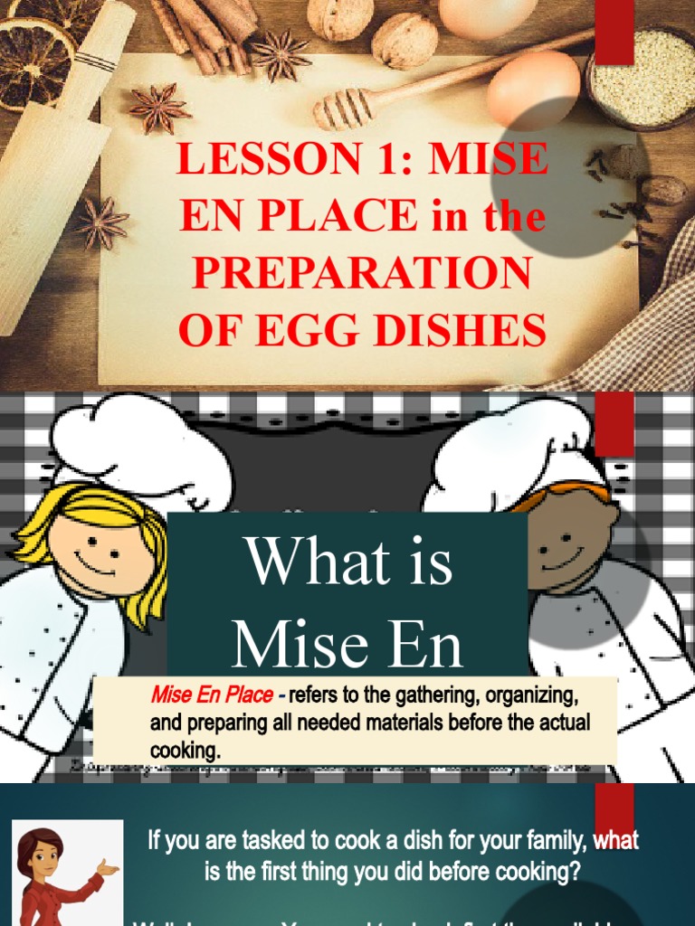 Lesson 1: Mise EN PLACE in The Preparation of Egg Dishes | PDF ...