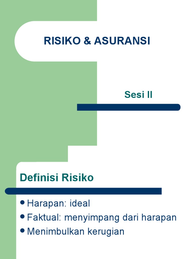 Definisi, Tujuan Asuransi Kesehatan Dan Manajemen Risiko | PDF ...
