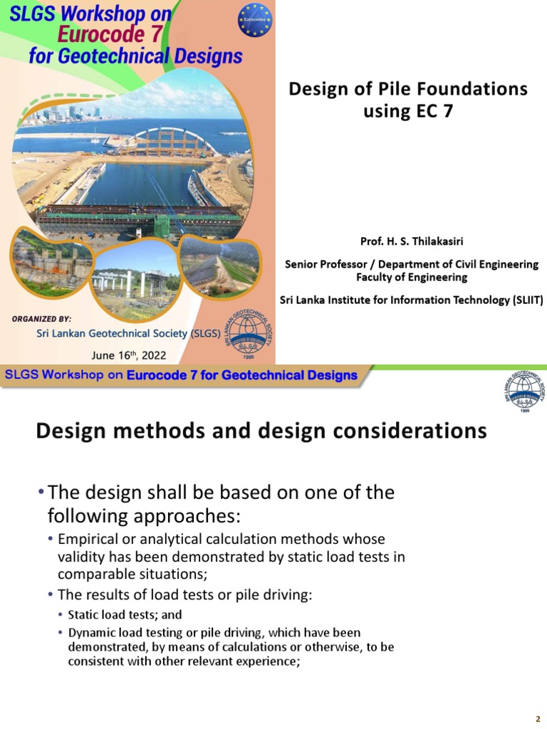3.design of Pile Foundations Using EC 7 - Prof - Thilakasiri | PDF ...