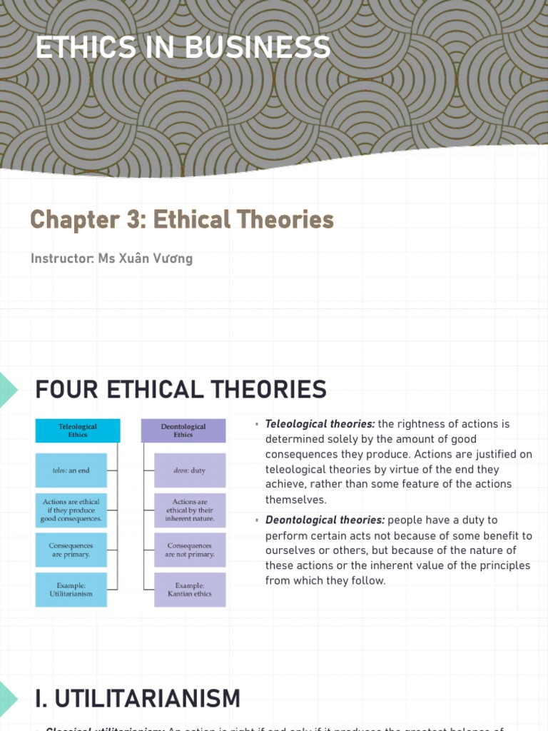 Business Ethics: Key Theories Overview | PDF | Utilitarianism | Justice