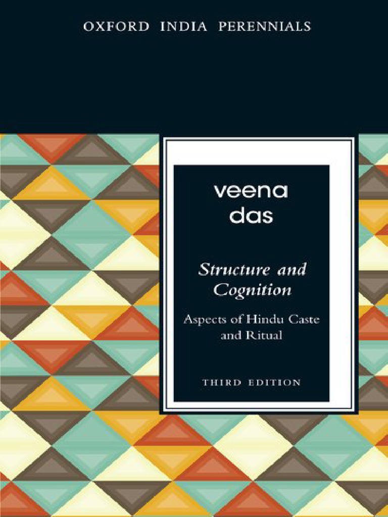 (Oxford India Perennials Series) Veena Das - Structure and Cognition ...