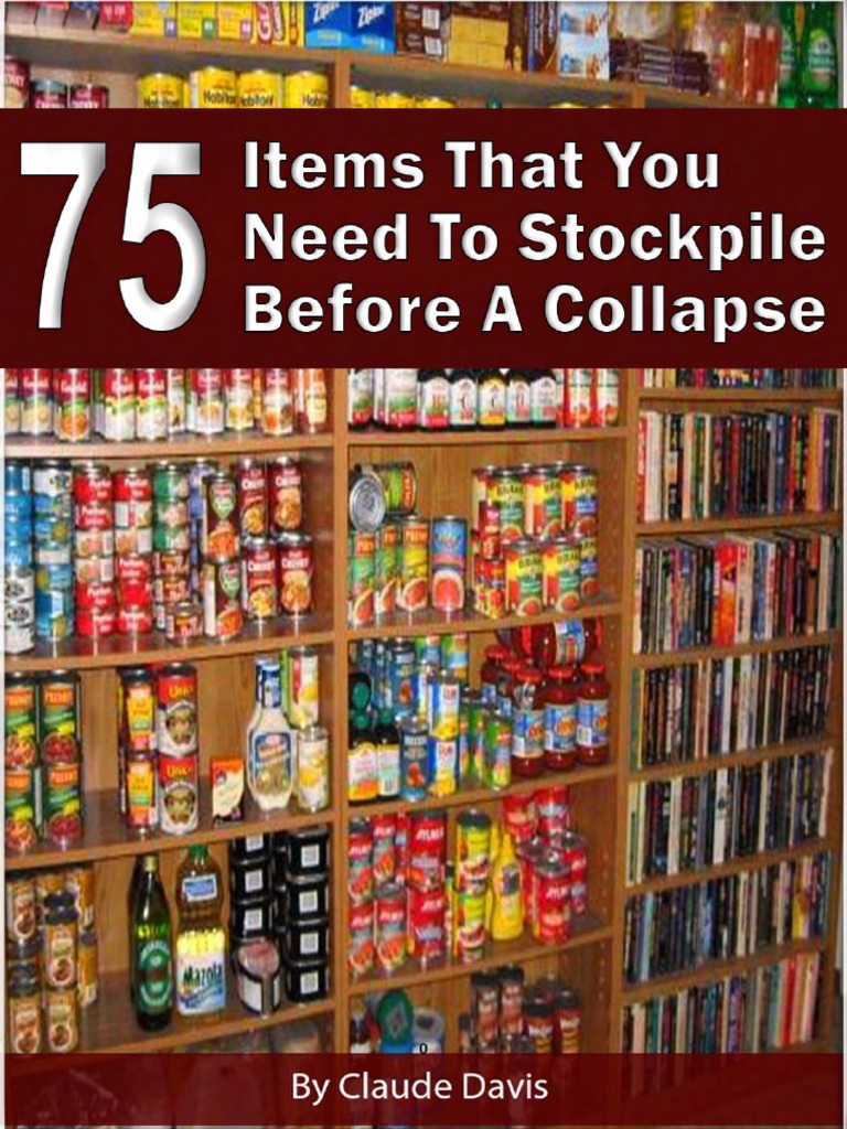 Stockpile Before A Collapse by Claude Davis | PDF | Fuels | Water ...