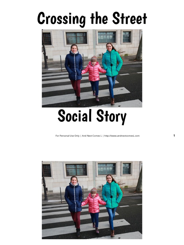 Crossing The Street Social Story | PDF | Pedestrian Crossing