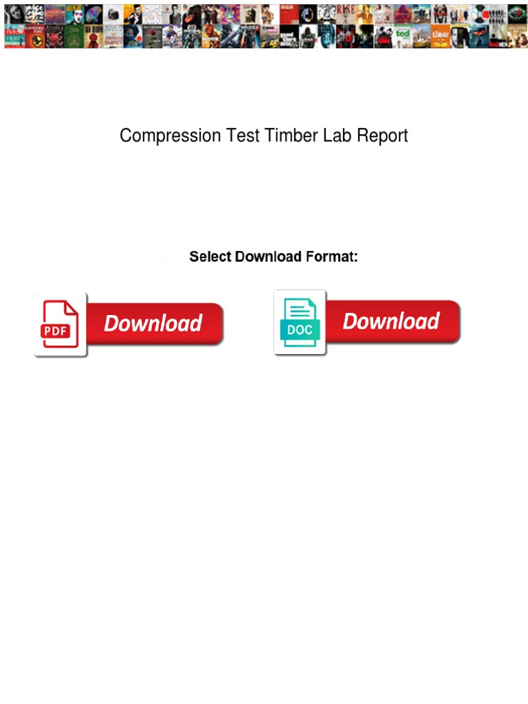 Compression Test Timber Lab Report | Download Free PDF | Strength Of ...
