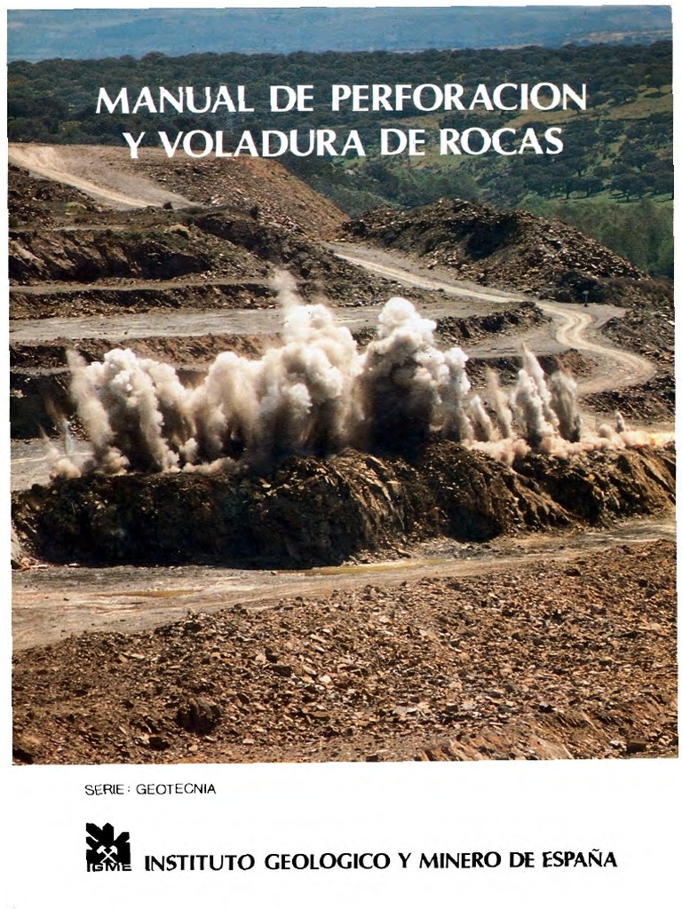 Manual de Perforación y Voladura de Rocas | PDF