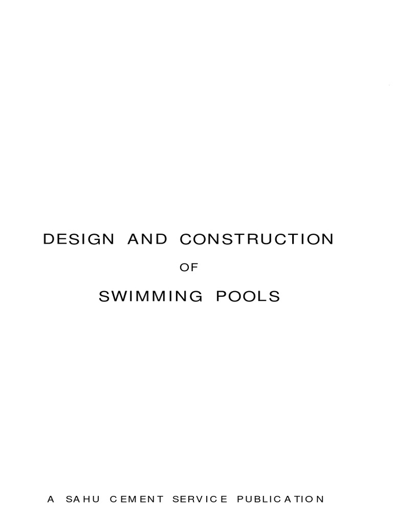 Design and Construction of Swimming Pools | PDF | Concrete | Swimming Pool