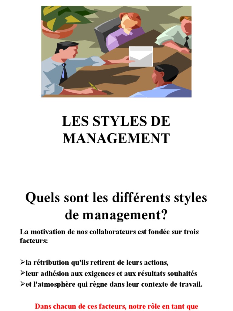 LES STYLES DE MANAGEMENT | PDF | la communication | Motivation